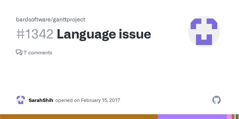 Language Issue · Issue 1342 · Bardsoftwareganttproject · Github