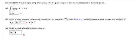 Approximate The Definite Integral Using Simpson S Chegg