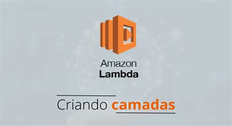 como instalar módulos do python na aws lambda usando camadas satellasoft