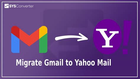 How To Migrate Gmail To Yahoo Mail Updated