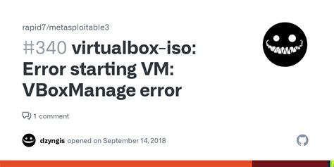 Virtualbox Iso Error Starting Vm Vboxmanage Error · Issue 340 · Rapid7metasploitable3 · Github