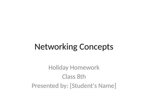 networking concepts class 8 all topics pptx