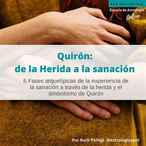 Quirón El Proceso De La Herida A La Sanación