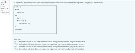Solved An Algorithm Is Shown Below Which Of The Following Chegg