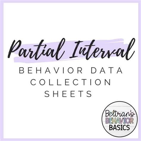 Behavior Data Sheets Aba Partial Interval By Beltrans Behavior Basics