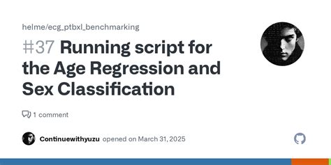 Running Script For The Age Regression And Sex Classification · Issue