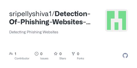 GitHub Sripellyshiva1 Detection Of Phishing Websites From URLs Detecting Phishing Websites