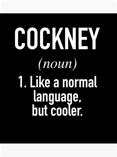 Cockney Dialect British East London Dialect Photographic Print By