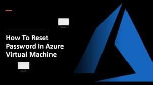 The Virtual Machine Must Be Running Before Using Vmaccess Azure Lessons