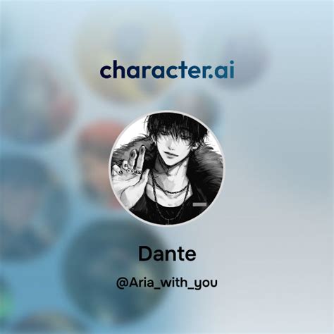 chat with dante character ai ai chat reimagined your words your