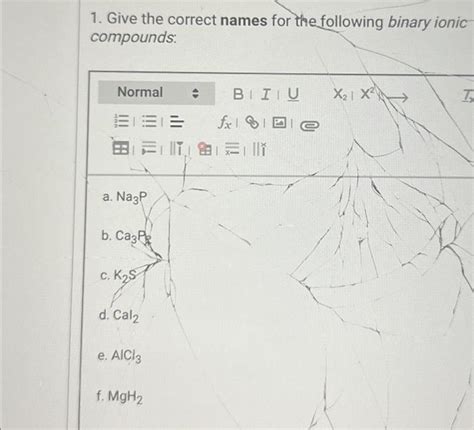 Solved Give The Correct Names For The Following Binary Chegg