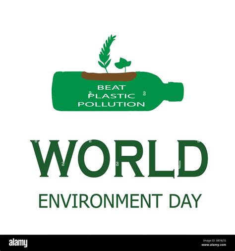World Environment Day 5th June Beat Plastic Pollution Green Plastic