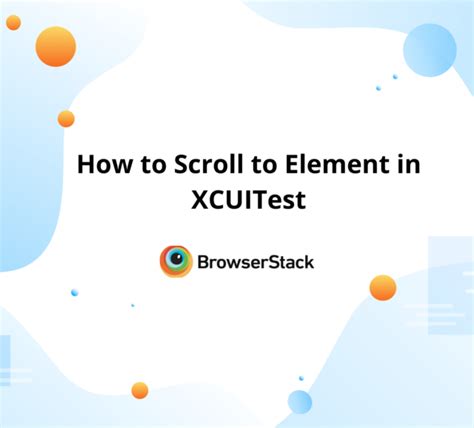 xcuitest locators and how to find xcuielement browserstack