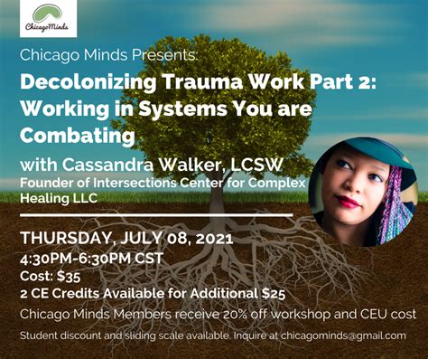Decolonizing Trauma Work Part 2 Working In Systems You Are Combating