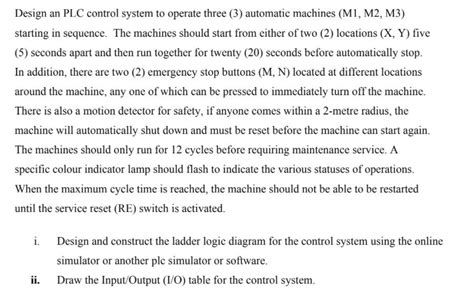 Solved Design An PLC Control System To Operate Three 3 Chegg Com