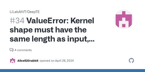 Valueerror Kernel Shape Must Have The Same Length As Input But Received Kernel Of Shape 1 3