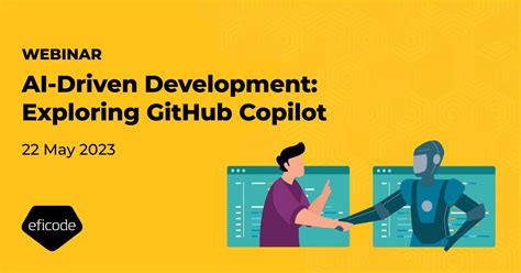 Eficode On Linkedin Webinar Ai Driven Development Exploring Github Co Pilot