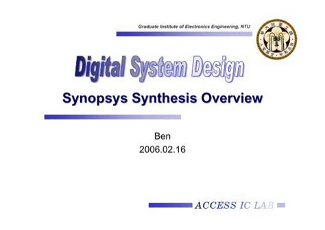 Synopsys Synthesis Overview Access Lab