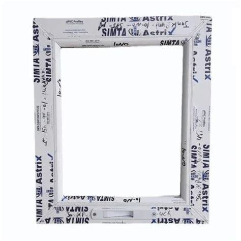 White Base Square 20mm Upvc Window Frame Grade Of Material Schedule 40 At Rs 650 Sq Ft In