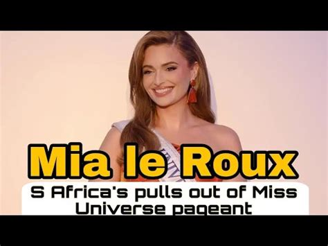 S Africa's Mia le Roux pulls out of Miss Universe pageant - YouTube