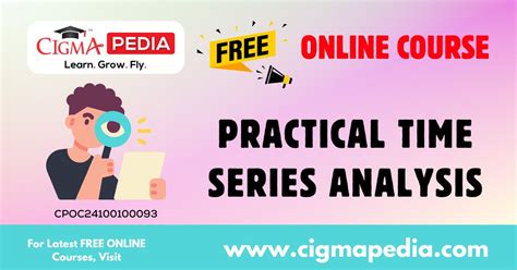 Practical Time Series Analysis By The State University Free Online