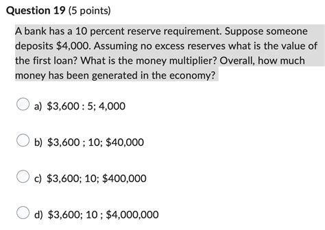 Solved A Bank Has A 10 Percent Reserve Requirement Suppose