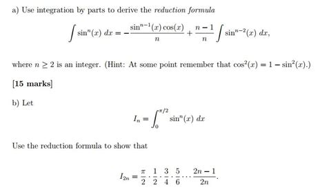 Solved A Use Integration By Parts To Derive The Reduction Solved A Use Integration By Parts To Derive The Reduction