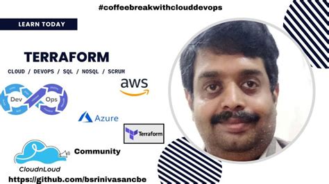 Srinivasan Baskaran On Linkedin Coffeebreakwithclouddevops Cloud Infrastructure Terraform