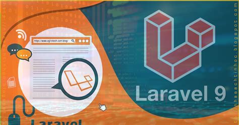 Chia Sẻ Khóa Học Xây Dựng Một Blog Thực Tế Với Laravel 9 Khóa 7831 A Nhà Sách Tin Học