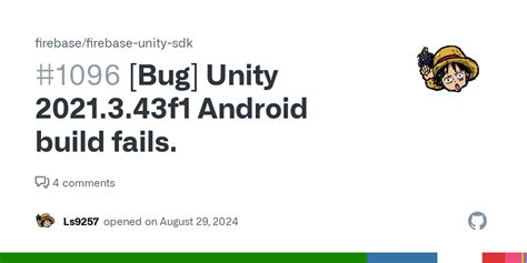 Bug Unity 2021343f1 Android Build Fails · Issue 1096 · Firebase