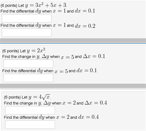 Solved Let Y 3x 2 5x 3 Find The Differential Dy When
