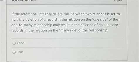 Solved If the referential integrity delete rule between two | Chegg.com