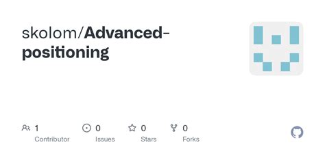 GitHub Skolom Advanced Positioning