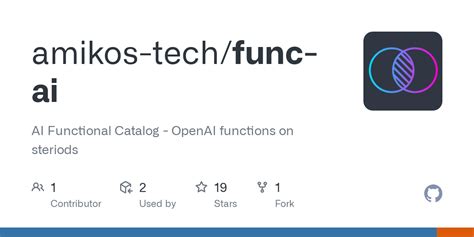 GitHub Amikos Tech Func Ai AI Functional Catalog OpenAI Functions On Steriods