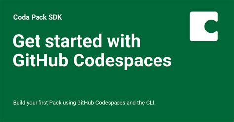 Get Started With Github Codespaces Coda Pack Sdk