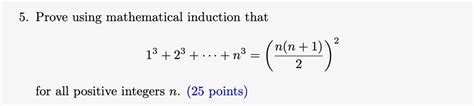 Solved Prove Using Mathematical Induction That Chegg