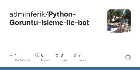 Github Adminferikpython Goruntu Isleme Ile Bot