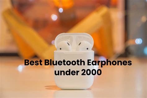 Best Bluetooth Earphones Under Computer Tech Reviews
