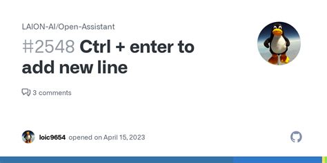 ctrl enter to add new line · issue 2548 · laion ai open assistant