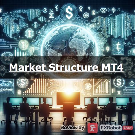 Market Structure Mt4 Download Statment Review