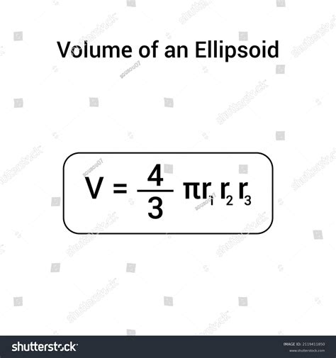 Volume Ellipsoid Shape Formula Stock Vector Royalty Free 2119411850 Shutterstock