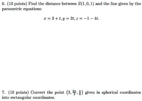 solved 6 10 points find the distance between s 1 0 1 and the line