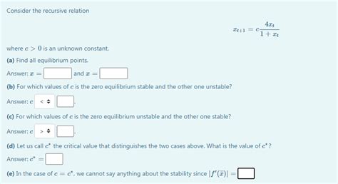 Solved Consider The Recursive Relation 2 1 C 40 1 It