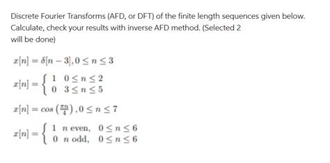 solved discrete fourier transforms afd or dft of the