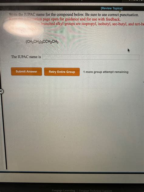 Solved Write The Iupac Name For The Compound Below Be Sure To Use 1 Answer Transtutors