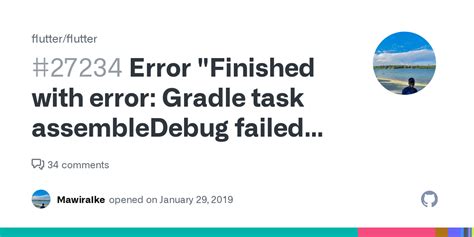 Error Finished With Error Gradle Task Assembledebug Failed With Exit