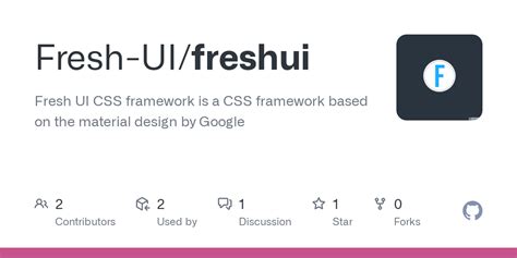 Github Fresh Ui Freshui Fresh Ui Css Framework Is A Css Framework Based On The Material