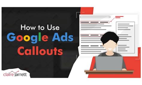 How To Use Google Ads Callouts