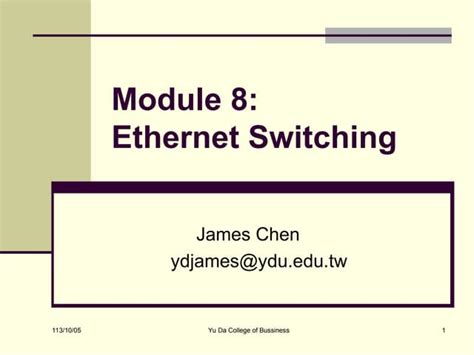 Ethernet Switching For Netwoking Systems Ppt