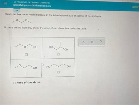 Solved E O PRINCIPLES OF ORGANIC CHEMISTRY Identifying | Chegg.com